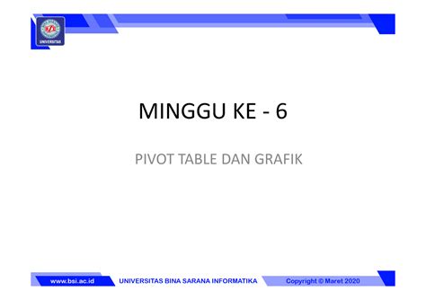 6 Pivot Tabel Dan Grafik Minggu Ke 6 Pivot Table Dan Grafik Pivot