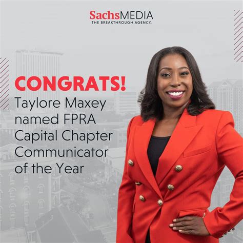 Were So Proud Our Very Own Taylore Maxey Has Been Named Fpra Capital Chapter Communicator Of