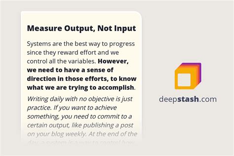 Measure Output Not Input Deepstash