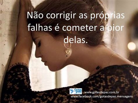 N O Corrigir As Pr Prias Falhas Cometer A Pior Delas Gotas De
