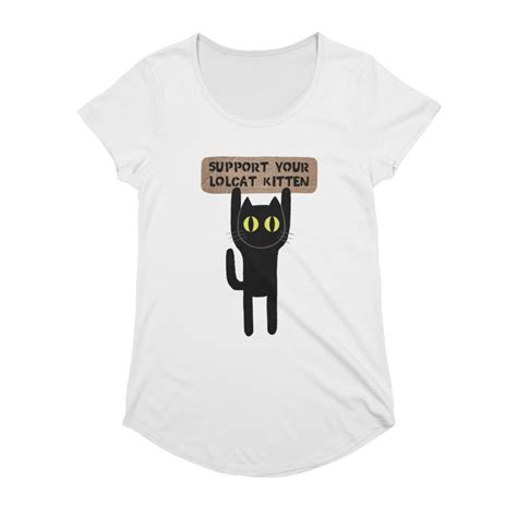 Support Your Lolcat Kitten Womens T Shirt Premium Kooky Loves