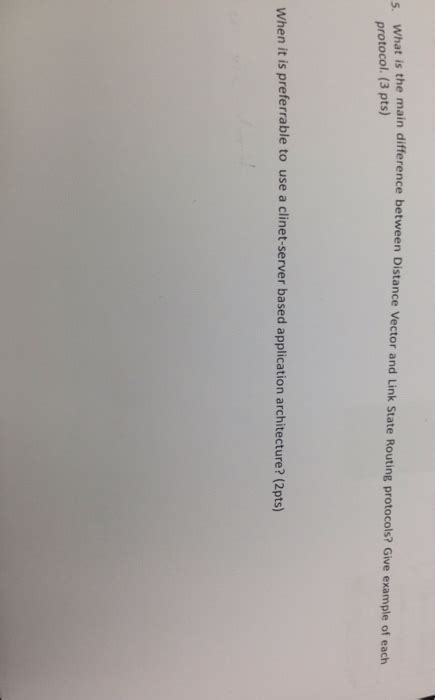 Solved What Is The Main Difference Between Distance Vector Chegg