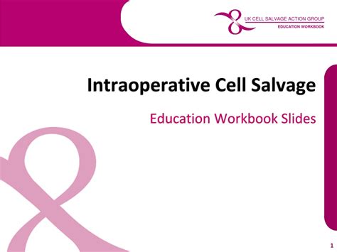 PPT UK Cell Salvage Education Workbook Blood Conservation