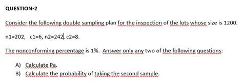 Solved QUESTION 2 Consider The Following Double Sampling Chegg Com