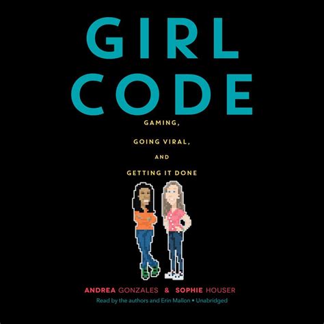 girl code 9781470859374 gonzales andrea houser sophie