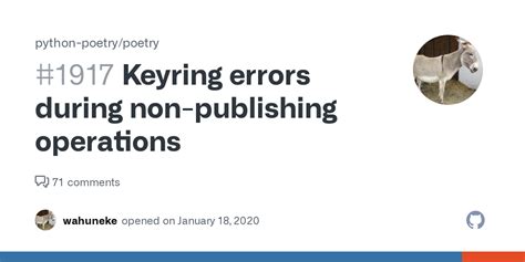 Keyring Errors During Non Publishing Operations · Issue 1917 · Python Poetrypoetry · Github