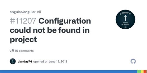 configuration could not be found in project · issue 11207 · angular