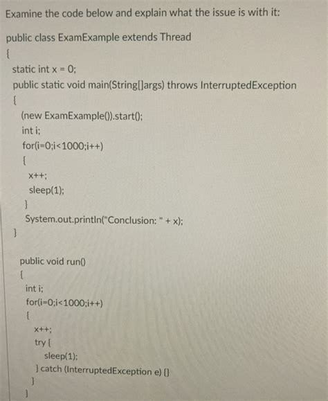 Solved Examine The Code Below And Explain What The Issue Is Chegg Com