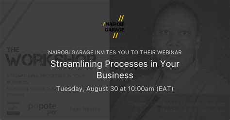 Streamlining Processes In Your Business Nairobi Garage