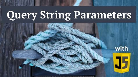 How To Access Url Query String Parameters With Javascript Youtube