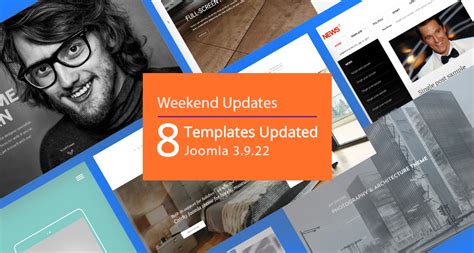 Weekend Updates 8 Joomla Templates Updated For Joomla 3 9 22