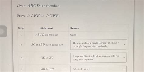 Solved Given Abcd Is A Rhombus Prove Aaeb Aceb Step Statement