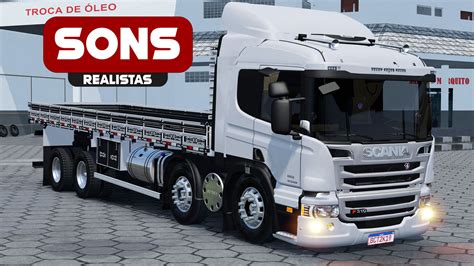 Ronco Direto Realista Scania P310 Sons Realistas Skins Games Truck
