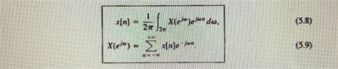 Solved Of 5 1 Use The Fourier Transform Analysis Equation