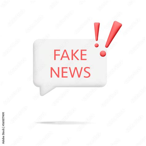 D Vector White Chat Pop Up Bubble With Fake News Text And Red Exclamation Signs Badge Banner