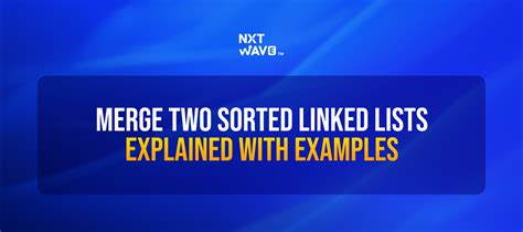 How Merge Two Sorted Linked Lists Work Explained With Examples