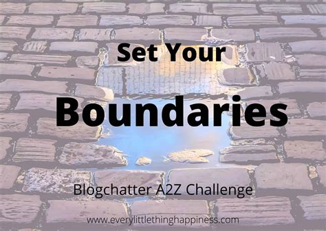 B Boundaries Every Little Thing Happiness