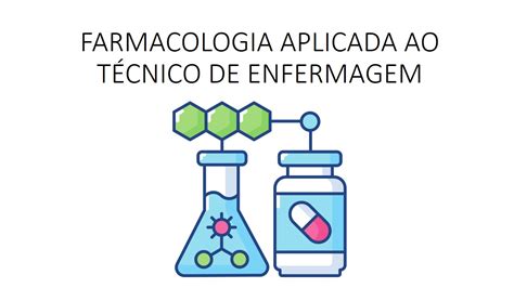 Farmacologia Aplicada Ao TÉcnico De Enfermagem Brenda De Espíndol