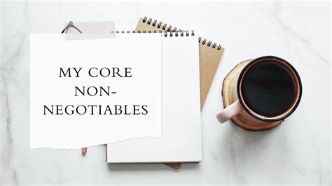My Core Non Negotiables