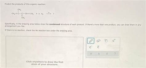Solved Predict The Products Of This Organic Reaction Ch2ch C Chch2 1 Answer