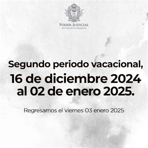 Próximo Lunes Inicia Periodo Vacacional Del Poder Judicial Del Estado