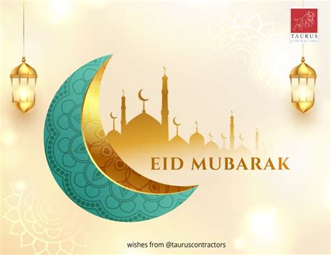 Taurus Contractors Pvt Ltd On Linkedin Eid Mubarak May The Divine