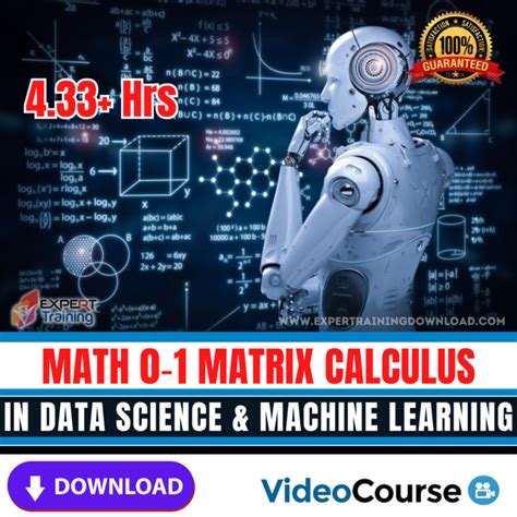 Math 0‑1 Matrix Calculus In Data Science And Machine Learning Expert