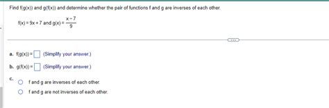 Solved Find F G X And G F X And Determine Whether The Chegg