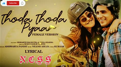 Thoda Thoda Pyaar No Copyright Song L Sidharth Malhotraneha Sharma
