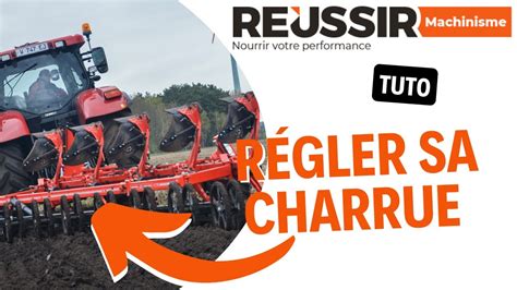 TUTO Comment bien régler une charrue YouTube