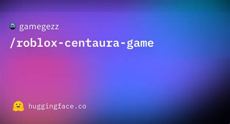 Readmemd · Gamegezzroblox Centaura Game At Main