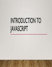 Introduction In Javascript Pdf INTRODUCTION TO JAVASCRIPT TECHNOLOGIES Considering The