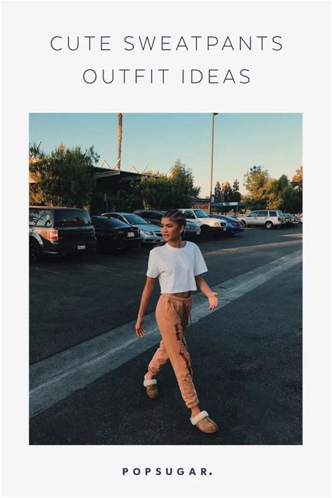 10 Stylish Ways To Dress Up Your Sweatpants Cute Sweatpants Outfit