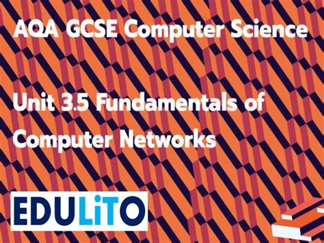 Teacher Powerpoints Unit 35 Fundamentals Of Computer Networks 8525
