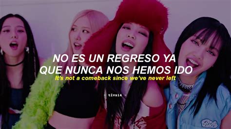 Blackpink Shut Down Mv Sub Espa Ol Lyrics Youtube Music