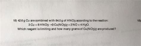 Solved 426 G Cu Are Combined With 840 G Of Hno3 According