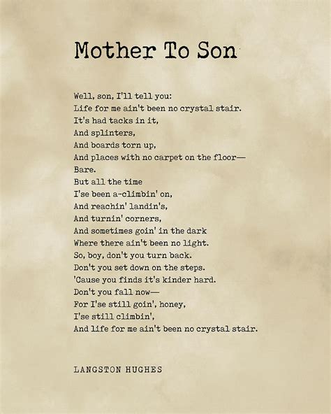Mother To Son Mother To Son Poem Print Poem By Langston Hughes Langston