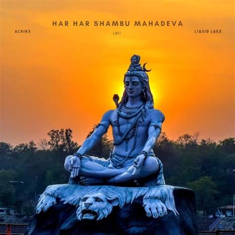 Har Har Shambu Mahadeva Lofi Songs Download Free Online Songs