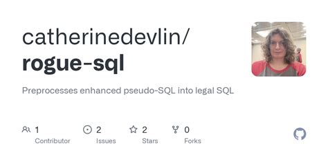 Github Catherinedevlinrogue Sql Preprocesses Enhanced Pseudo Sql