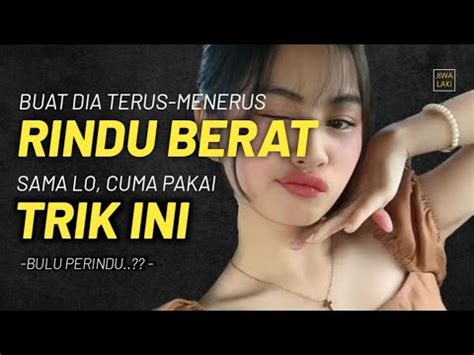 Trik Psikologi Yang Akan Membuat Wanita Selalu Memikirkan Lo! - YouTube