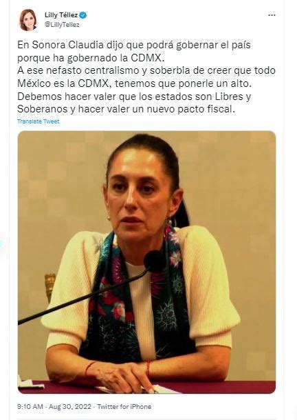 Nefasta Soberbia Lilly T Llez Tundi A Sheinbaum Por Insinuar Que Podr Gobernar A M Xico