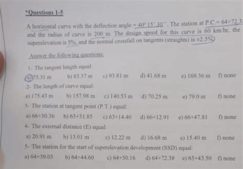 Solved Questions A Horizontal Curve With The Deflection Chegg