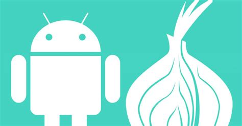 Tor For Android Can Now Be Downloaded From The Play Store El Output