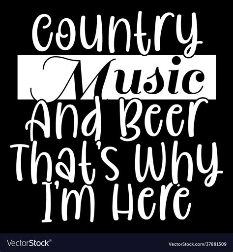 Country Music Quotes