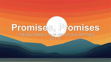 Promises Promises Sermon By Sermon Research Assistant Thessalonians