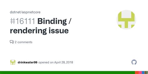 Binding Rendering Issue Issue Dotnet Aspnetcore Github
