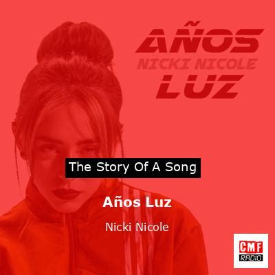 The story and meaning of the song Años Luz Nicki Nicole