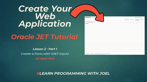 Oracle JET V11 Lesson 2 Part 1 Create A Form With OJET Inputs