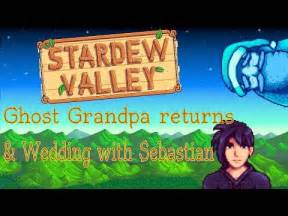 Stardew Valley Ghost Grandpa Returns And Wedding With Sebastian Youtube