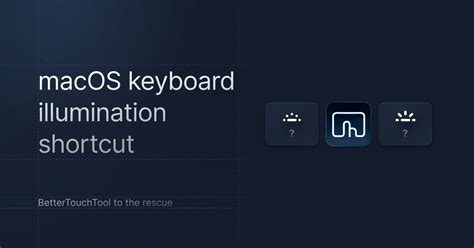 Macos Keyboard Illumination Shortcut Jussi Virtanen